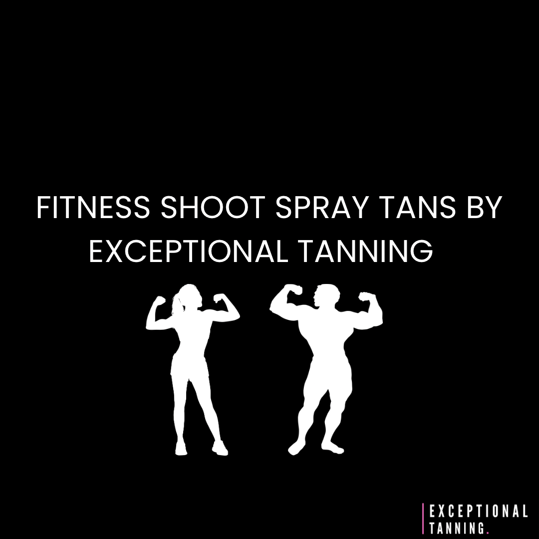 Fitness Shoot Spray Tanning – Exceptional Tanning